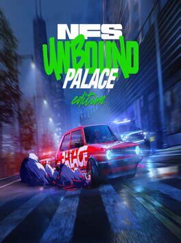 10 Need For Speed Unbound Palace Edition