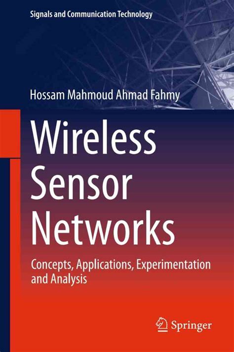 Wireless Sensor Networks Concepts Applications Experimentation And