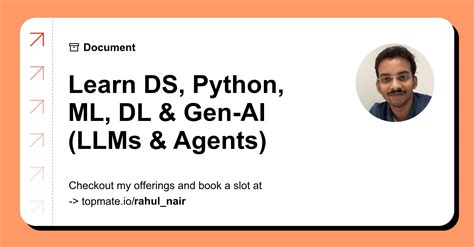 Learn Ds Python Ml Dl And Gen Aillms And Agents With Rahul Nair