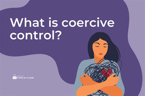 What Is Coercive Control