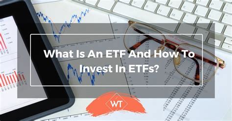What Is An ETF And How To Invest In ETFs
