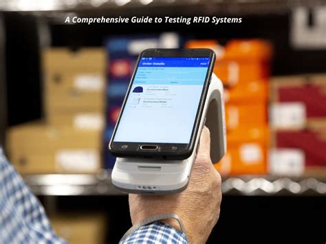 A Comprehensive Guide To Testing Rfid Systems