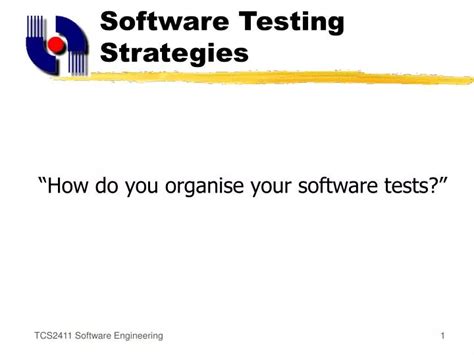 Ppt Software Testing Strategies Powerpoint Presentation Free