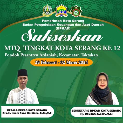 SUKSESKAN MTQ TINGKAT KOTA SERANG BPKAD Kota Serang