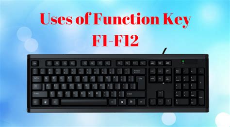 Uses Of Funtion Keys F1 F12 In Window W3TechnologySolutions