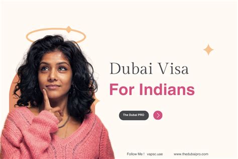 Dubai Visa For Indians Apply Requirements And More 2025 Dubai Pro