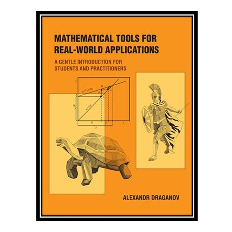 قیمت و خرید کتاب Mathematical Tools For Real World Applications A
