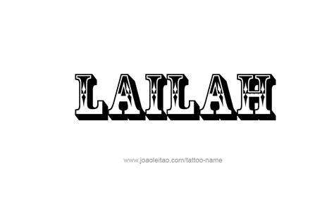 Lailah Name Tattoo Designs