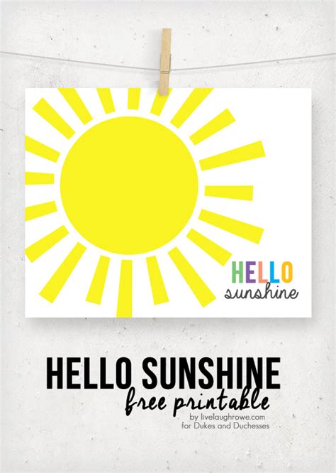 Hello Sunshine Printable A Guest Post Dukes And Duchesses