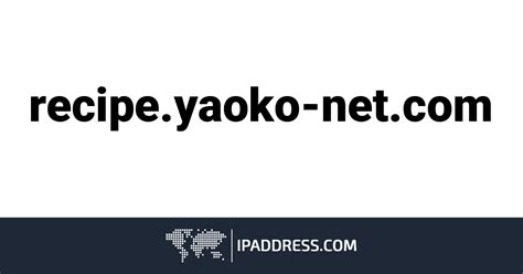 Recipe Yaoko Website Information Ip Address And Server Location