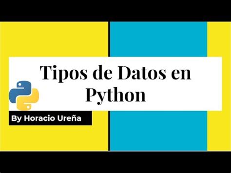 Curso De Python De Cero A Experto Tipos De Datos En Python YouTube