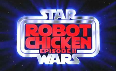 Robot Chicken Star Wars Episode Ii