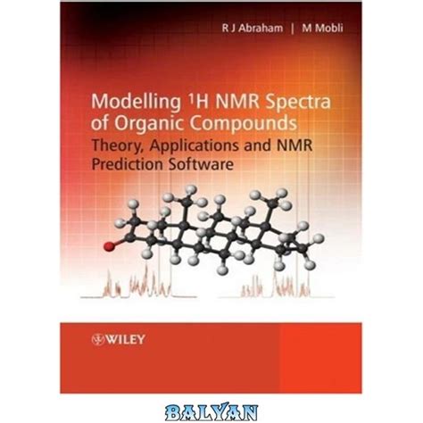 خرید و قیمت دانلود کتاب Modelling 1h Nmr Spectra Of Organic Compounds Theory Applications And