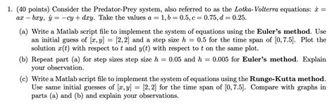 Solved 1 40 Points Consider The Predator Prey System