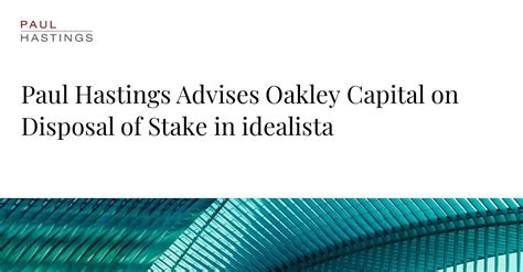 Paul Hastings Advises Oakley Capital On Disposal Of Stake In Idealista