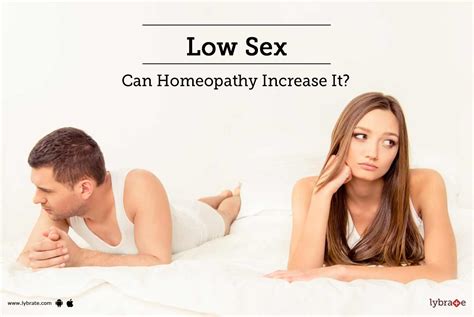 Low Sex Can Homeopathy Increase It By Dr Anjana Minu Rajan Lybrate Low Sex Can Homeopathy Increase It By Dr Anjana Minu Rajan Lybrate