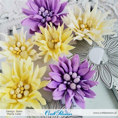 Blog Craft Passion Kwiaty Z Foamiranu Foamiran Flowers