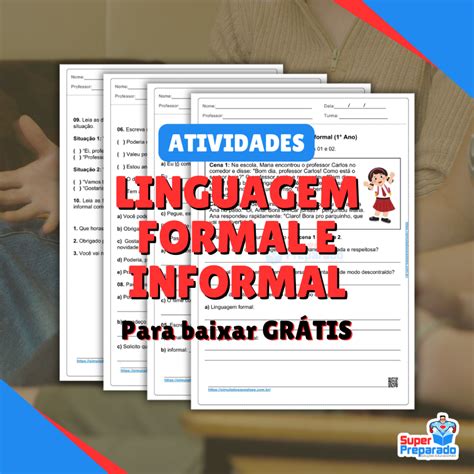 Atividade De Português Linguagem Formal E Informal Rvnxc