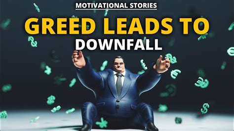 Greed Leads To Downfall Motivational Stories Short Stories Pmc