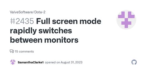 Full Screen Mode Rapidly Switches Between Monitors · Issue 2435