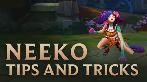 Neeko Tips And Tricks Guide League Of Legends YouTube