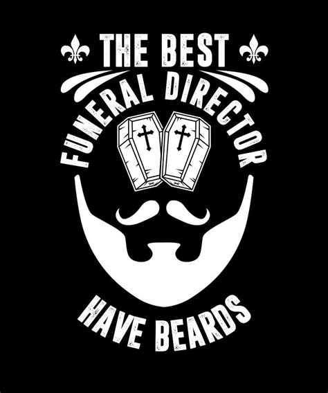 Funeral Director Have Beards Mortician Mortuary Digital Art By Florian