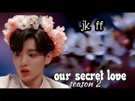 our secret love season 2 part 3 방탄소년단 bts boyband kpop btsarmy