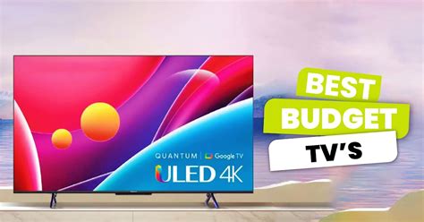 Best 5 Best Budget Tvs In 2023 Budget Tvs