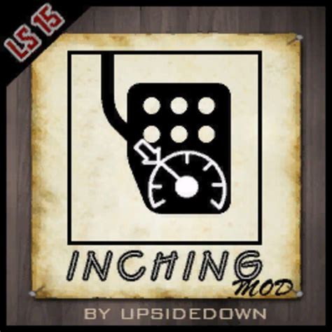 fs15 inching mod v 1 1 scripts mod für farming simulator 15