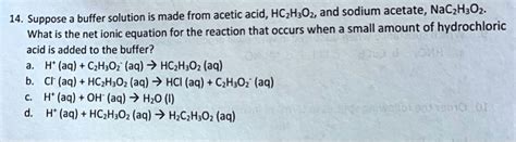 solved buffer solution is made from acetic acid hc2h3o2 and sodium