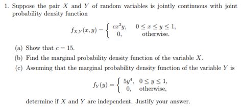 Solved Suppose The Pair X And Y Of Random Variables Is Chegg Com