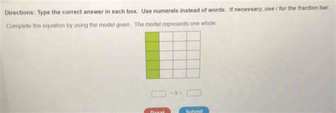 Solved Directions Type The Correct Answer In Each Box Use Numerals Instead Of Words If