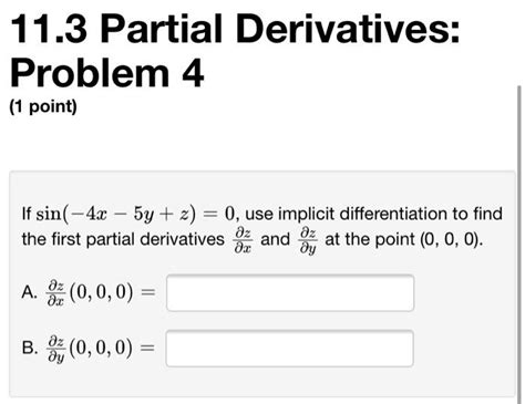 solved 11 3 partial derivatives problem 4 1 point if