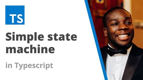 simple state machine in typescript youtube