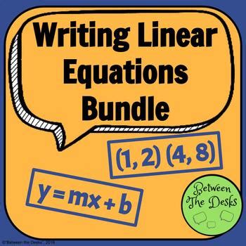 Writing Linear Equations Bundle By Between The Desks TPT