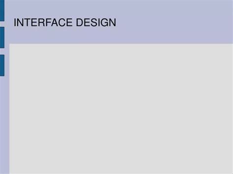Ppt Interface Design Powerpoint Presentation Free Download Id4527278