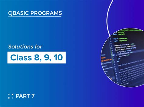 Qbasic Programs Solutions Part 7 For Class 8 Class 9 And Class 10