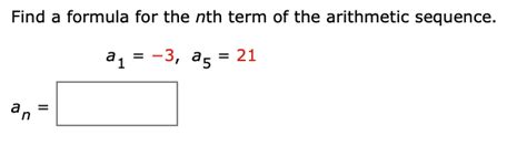Solved Find A Formula For The Nth Term Of The Arithmetic Chegg Com