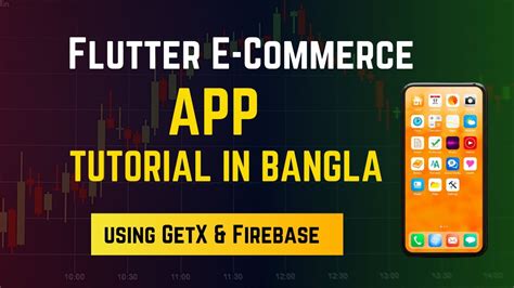 10 flutter e commerce app tutorial in bangla using getx and firebase youtube