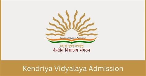 Kendriya Vidyalaya Admission 2025 26 Registration Date Announced