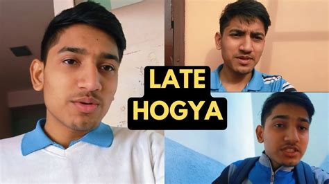 College Ke Liye Late Hogya 🤕 Youtube