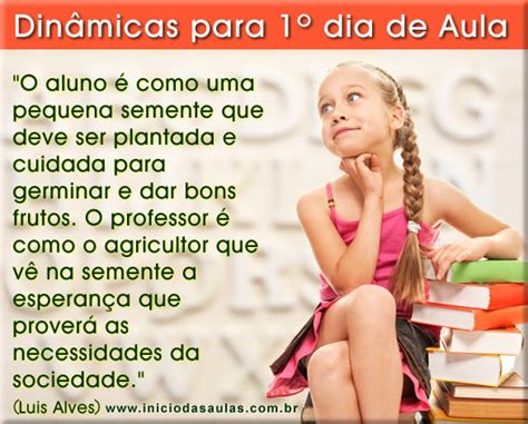 Dinâmicas Para O Primeiro Dia De Aula Cursos Escolas Professores