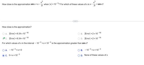solved how close is the approximation sinx x−3 x3 when