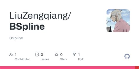 GitHub LiuZengqiang BSpline BSpline