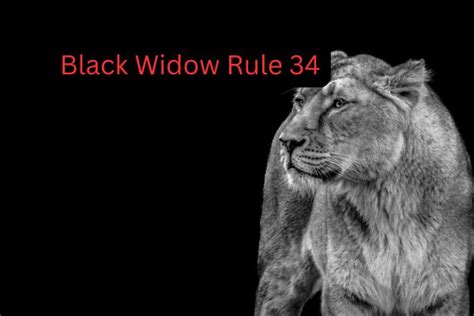 Unveiling Black Widow Rule 34 Phenomenon And Controversy