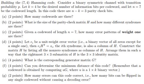 Building The 7 4 Hamming Code Consider A Binary