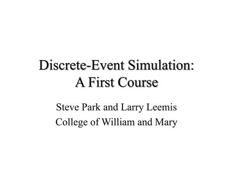ppt discrete event simulation a first course powerpoint presentation