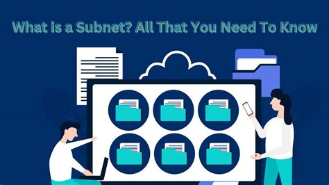 What Is A Subnet All That You Need To Know