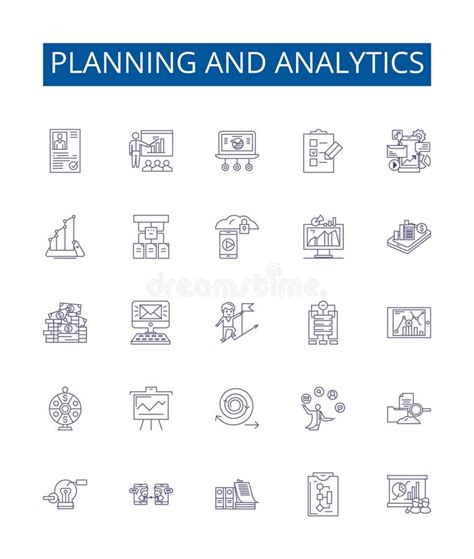Planning And Analytics Line Icons Signs Set Design Collection Of
