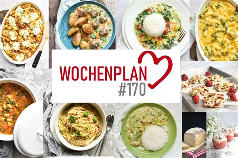 Wochenplan 170 Abwechslungsreiche Rezeptideen Für Eine Woche Mix